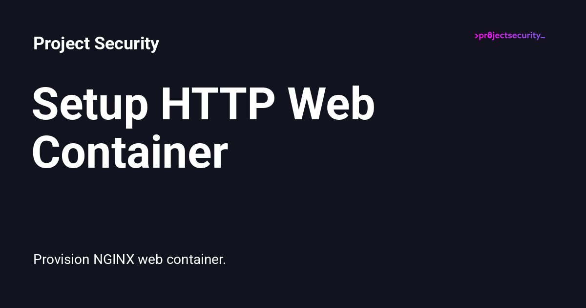 Setup HTTP Web Container - Project Security